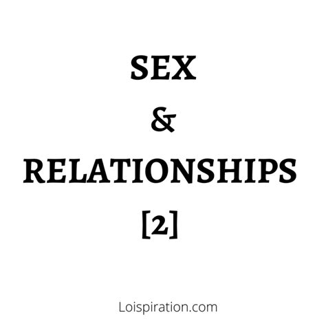 Sex And Relationship 2 Inspiration With Lois Lifestyle Nigeria