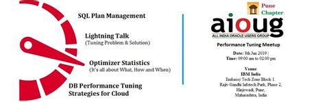 Aioug Pune Jun 2019 Performance Tuning Event By