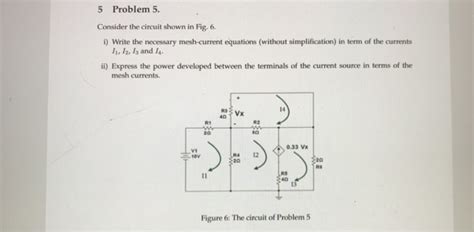 Solved 3 Problem 3 Consider The Circuit Shown In Fig 4 30 Chegg Com