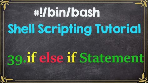 If Else If Statement With Best Example Shell Scripting Tutorial Youtube