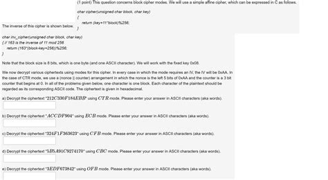 Solved Point This Question Concerns Block Cipher Modes Chegg