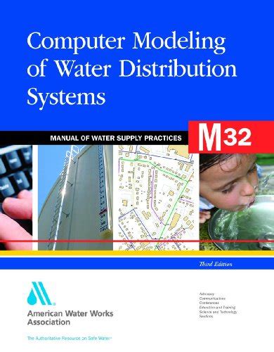 Computer Modeling Of Water Distribution Systems 3rd Edition American Water Works Association