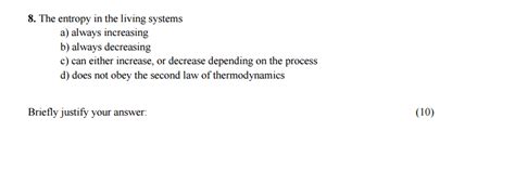 Solved The Entropy In The Living Systems Always Increasing