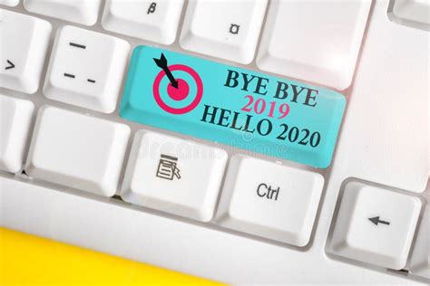 Text Sign Showing Bye Bye 2019 Hello 2020 Conceptual Photo Saying Goodbye To Last Year And