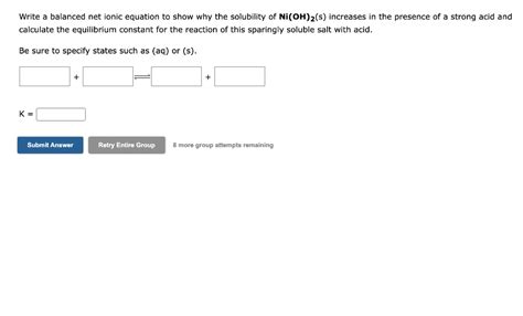Solved Write A Balanced Net Ionic Equation To Show Why The Chegg