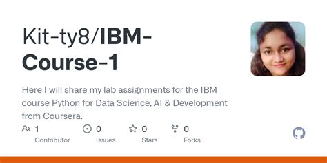 github kit ty8 ibm course 1 here i will share my lab assignments for