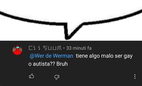Como Ven A Este Pendejo Xdddd Meme By Werman01 Memedroid