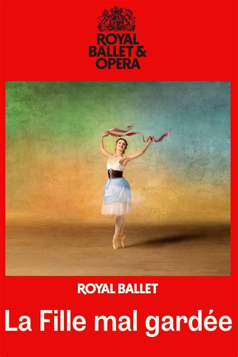 La Fille Mal Gardée The Royal Ballet Allociné