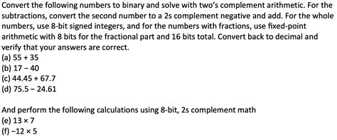 Solved Convert The Following Numbers To Binary And Solve Chegg