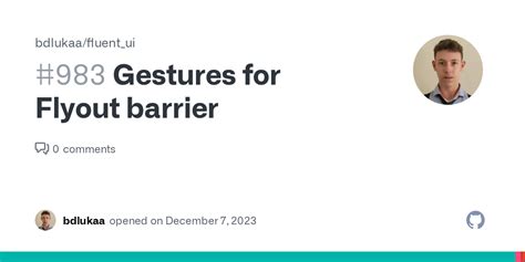 Gestures For Flyout Barrier · Issue 983 · Bdlukaafluentui · Github