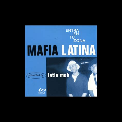 ‎entra En Tu Zona — álbum De Mafia Latina — Apple Music