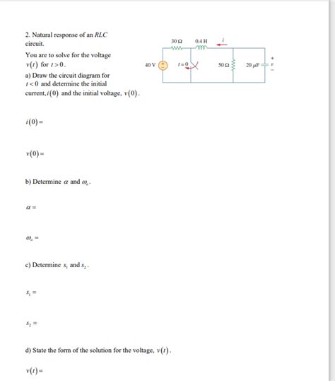 Solved Natural Response Of An RLC Circuit You Are To Solve Chegg
