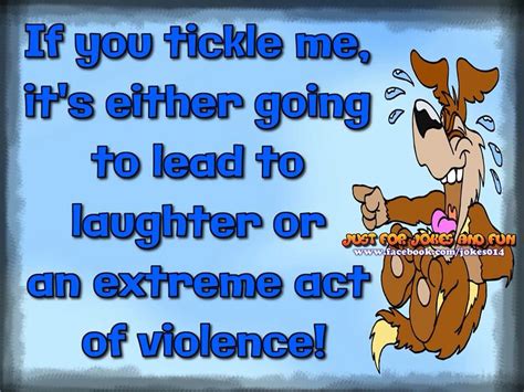 Don T Tickle Me Sign Quotes Laughter Tickled