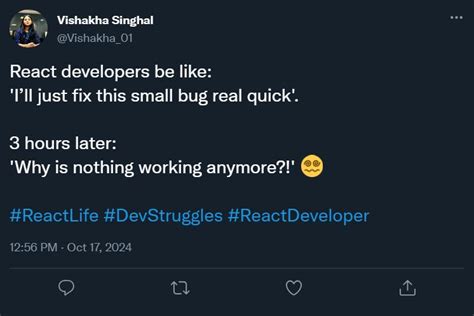 Reactdeveloper Frontenddev Devstruggles Javascript Reactjs
