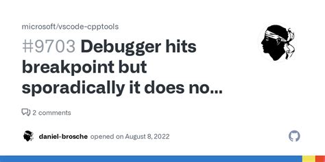 debugger hits breakpoint but sporadically it does not show the