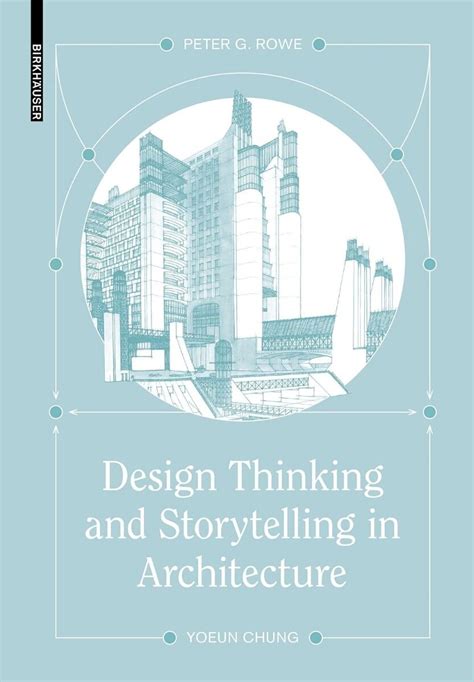 Architectura And Natura Design Thinking And Storytelling In Architecture