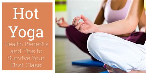 Hot Yoga Health Benefits And First Class Tips Suburbia Unwrapped