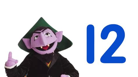 Sesame Street The Counts Number Of The Day Song 12 Youtube