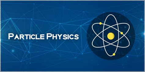 Particle Physics With Standard Model Diagram Formulas With Uses