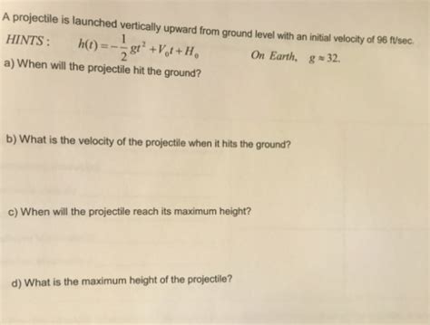 Solved A Projectile Is Launched Vertically Upward From