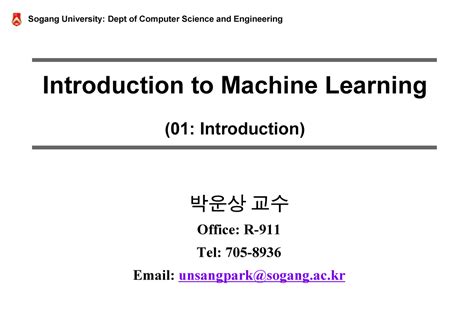 Machine Learning Lecture Intro Annotated Sogang University Dept Of Computer Science And