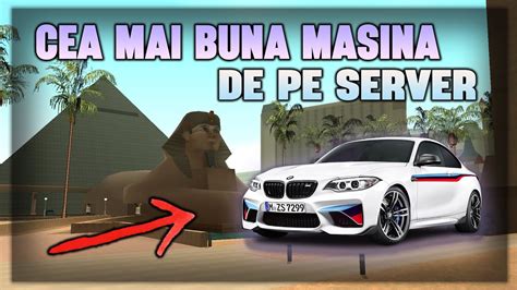 Samp Cea Mai Buna Masina Classic Nephrite Youtube