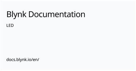 Led Blynk Documentation