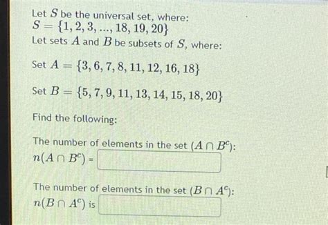 Solved Let S Be The Universal Set Where S {1 2 3