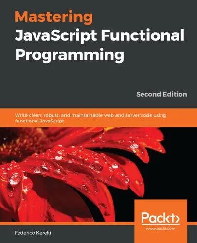 خرید کتاب Mastering Javascript Functional Programming دانلود کتاب