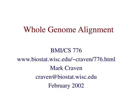 Ppt Whole Genome Alignment Powerpoint Presentation Free Download
