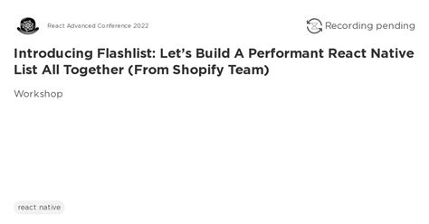 Introducing Flashlist Lets Build A Performant React Native List All Together From Shopify Team