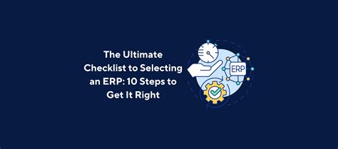 The Checklist To Selecting An ERP Steps To Get It Right Kolleno