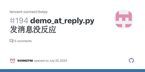Demo At Reply Py Issue Tencent Connect Botpy Github