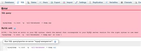 Mysql In Phpmyadmin How Can I Execute Mysqldump Query Database