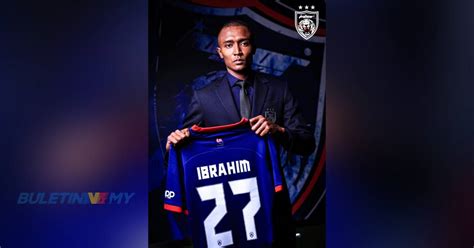 Ibrahim Manusi Kini Milik Jdt Buletin Tv3 Malaysia