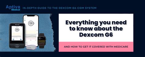 Dexcom G In Depth Review Aptiva Medical