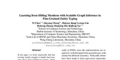 Learning From Sibling Mentions With Scalable Graph Inference In Fine Grained Entity Typing Acl