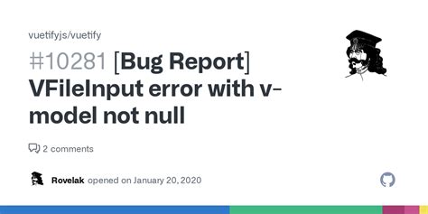 Bug Report Vfileinput Error With V Model Not Null · Issue 10281