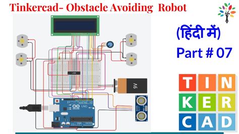 Project On Obstacle Avoiding Robot Part 07 Tinkercad Series Youtube