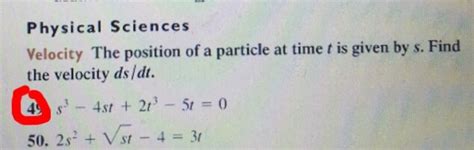 Solved The Position Of A Particle At Time T Is Given By S