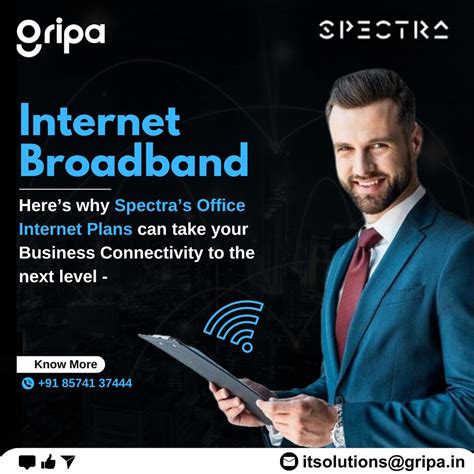 Boost Your Business With Spectra Broadband Gripa It Solutions And