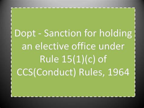 Dopt Sanction For Holding An Elective Office Under Rule 15 1 C Of Ccs Conduct Rules 1964