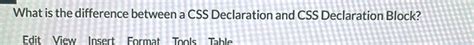What Is The Difference Between A Css Declaration And Css Declaration Block Question Ai
