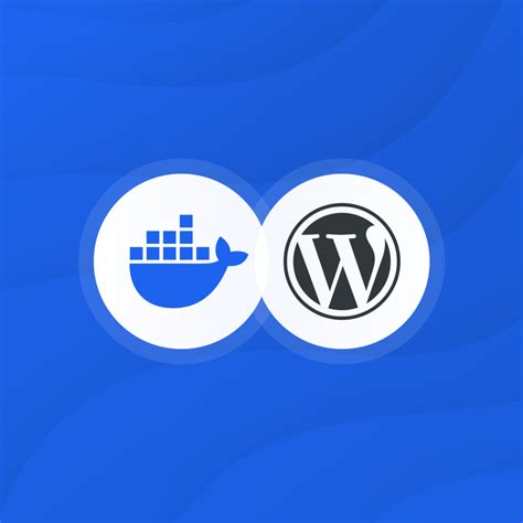 How To Dockerize Wordpress Docker