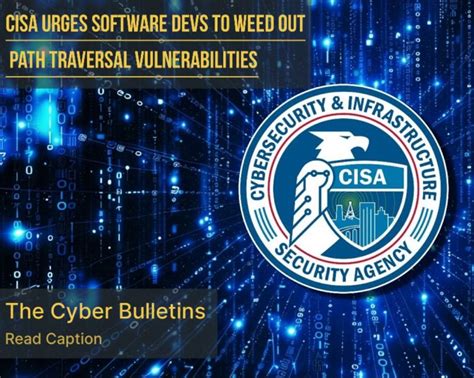 The Cyber Bulletins On Linkedin Thecyberbulletins Cybersecurity Cisa
