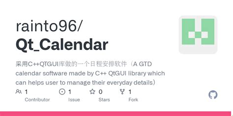 GitHub rainto96 Qt Calendar 采用C QTGUI库做的一个日程安排软件A GTD calendar software made by C QtGUI
