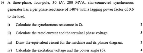 A Three Phase Four Pole 30 Kv 200 Mva Star Connected Synchronous