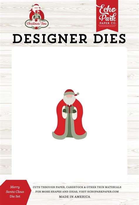 Christmas Time Merry Santa Claus Large Die Set Echo Park Paper Co
