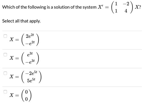 Solved 1 Which Of The Following Is A Solution Of The System Chegg Com