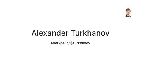 Alexander Turkhanov — Teletype